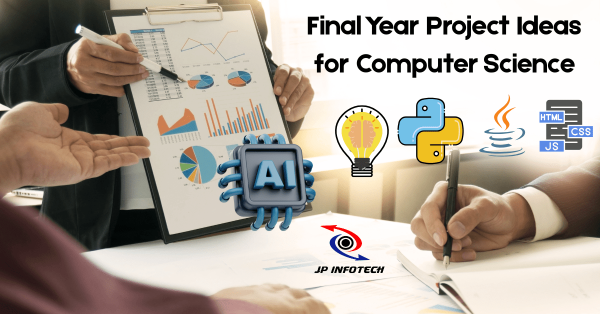 Final Year Project Ideas for Computer Science